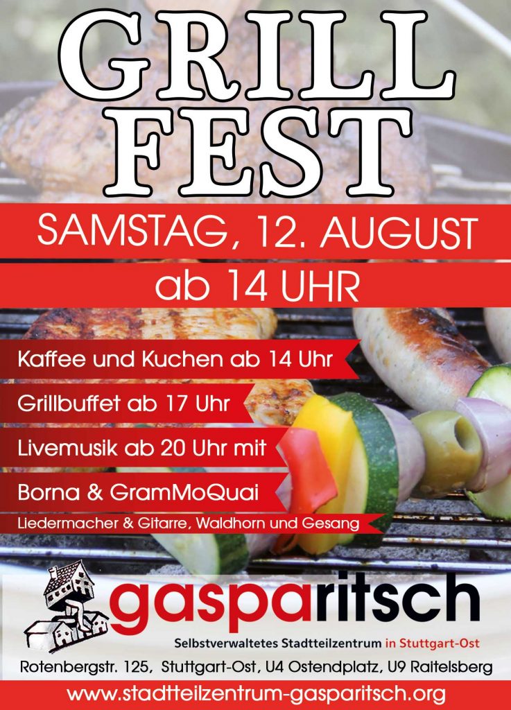 Grillfest 2017 (mit Live-Musik ab 20 Uhr) – Stadtteilzentrum Gasparitsch
