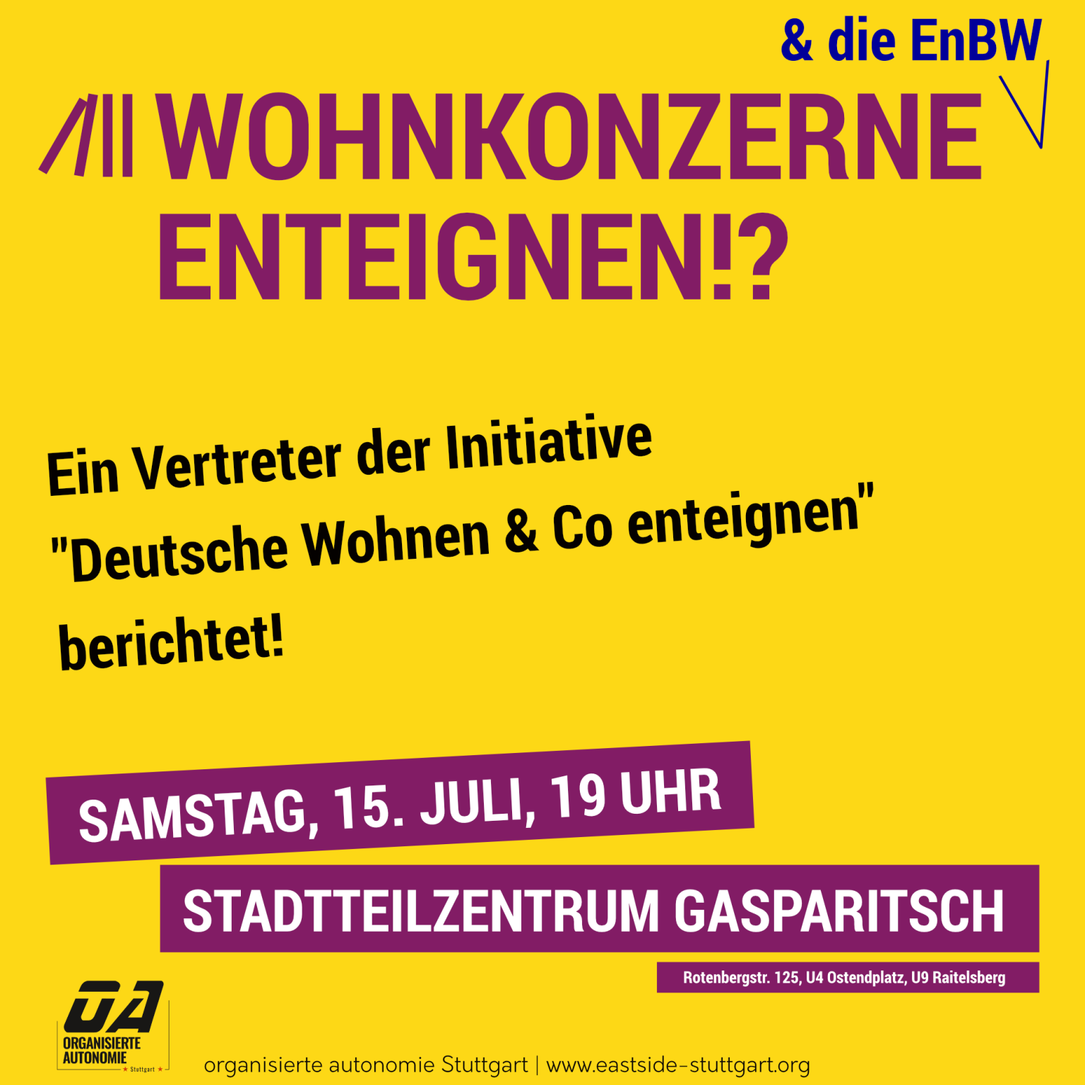Veranstaltung: Wohnungskonzerne (und die EnBW) enteignen!? – Stadtteilzentrum Gasparitsch